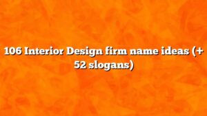 106 Interior Design firm name ideas (+ 52 slogans) – CanadaCAD.ca