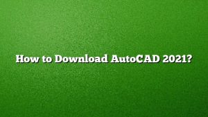 How to Download AutoCAD 2021? – CanadaCAD.ca