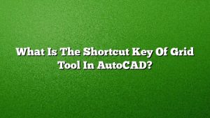 What Is The Shortcut Key Of Grid Tool In AutoCAD? – CanadaCAD.ca
