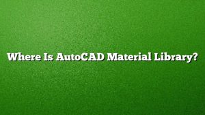 Where Is AutoCAD Material Library? – CanadaCAD.ca